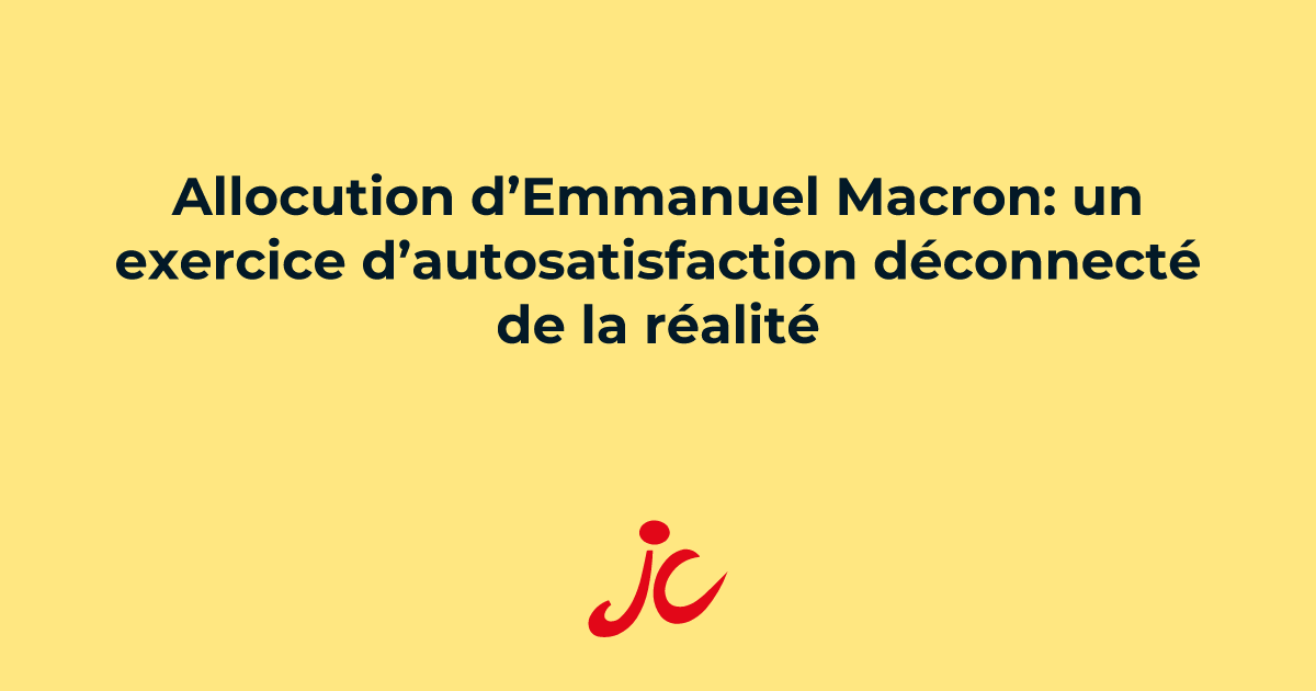 Allocution d’Emmanuel Macron: un exercice d’autosatisfaction déconnecté ...
